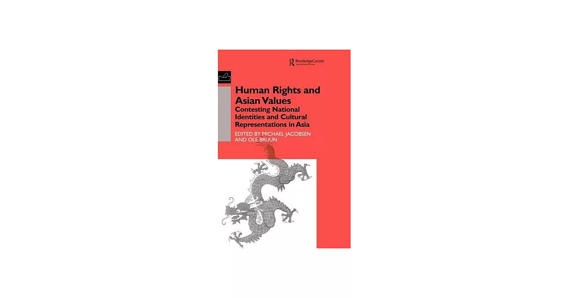 博客來-Human Rights and Asian Values: Contesting National Identities and ...