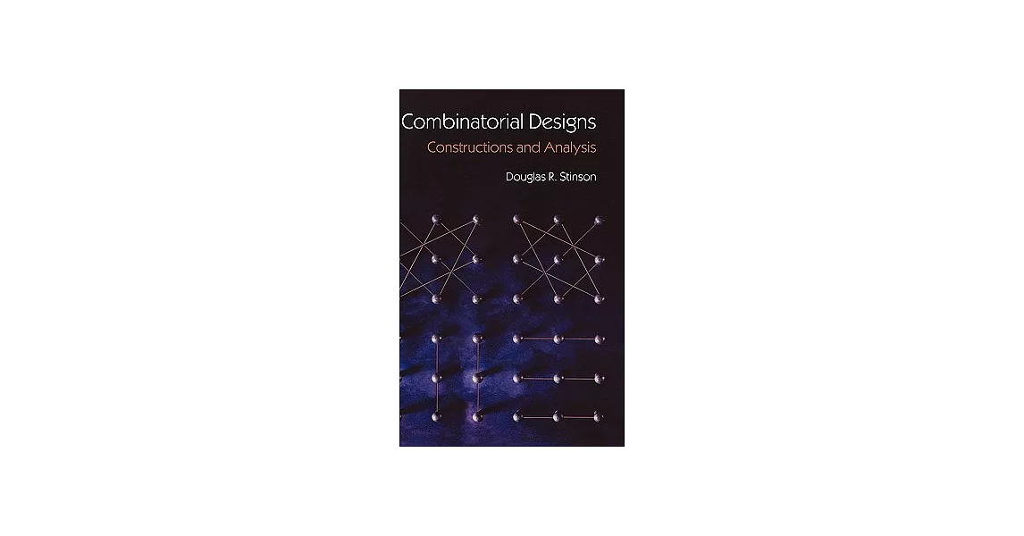 博客來-Combinatorial Designs: Constructions and Analysis