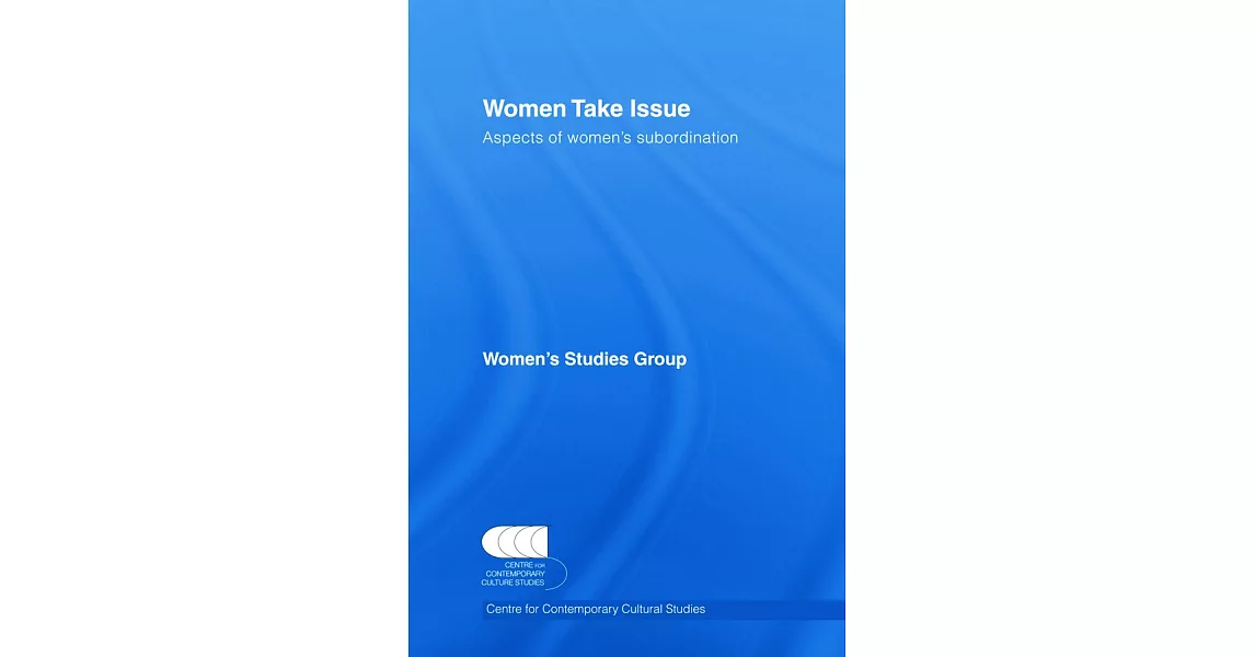 博客來-Women Take Issue: Aspects of Women’s Subordination