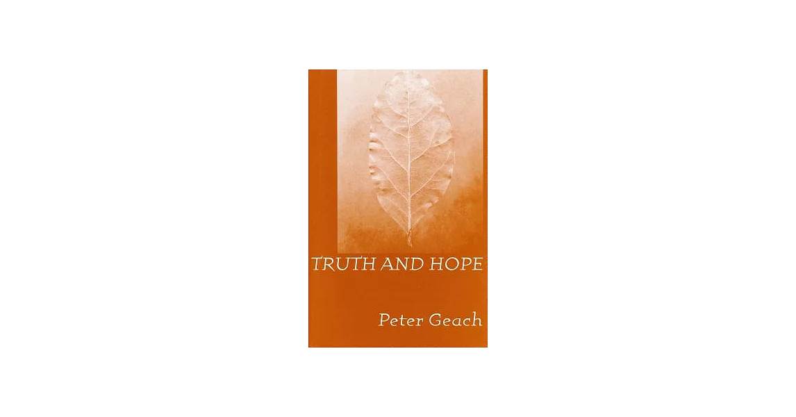 博客來-Truth and Hope: The Furst Franz Josef Und Furstin Gina Lectures ...