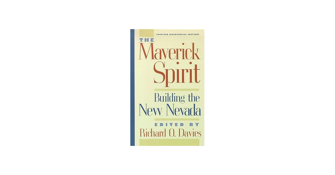 博客來-The Maverick Spirit: Building the New Nevada