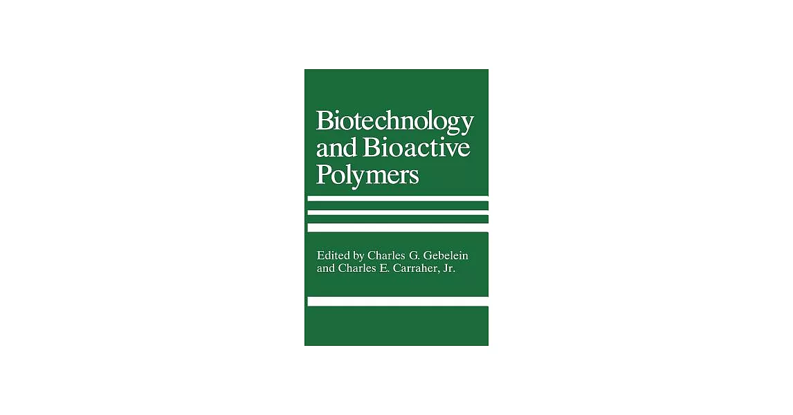 博客來-Biotechnology and Bioactive Polymers
