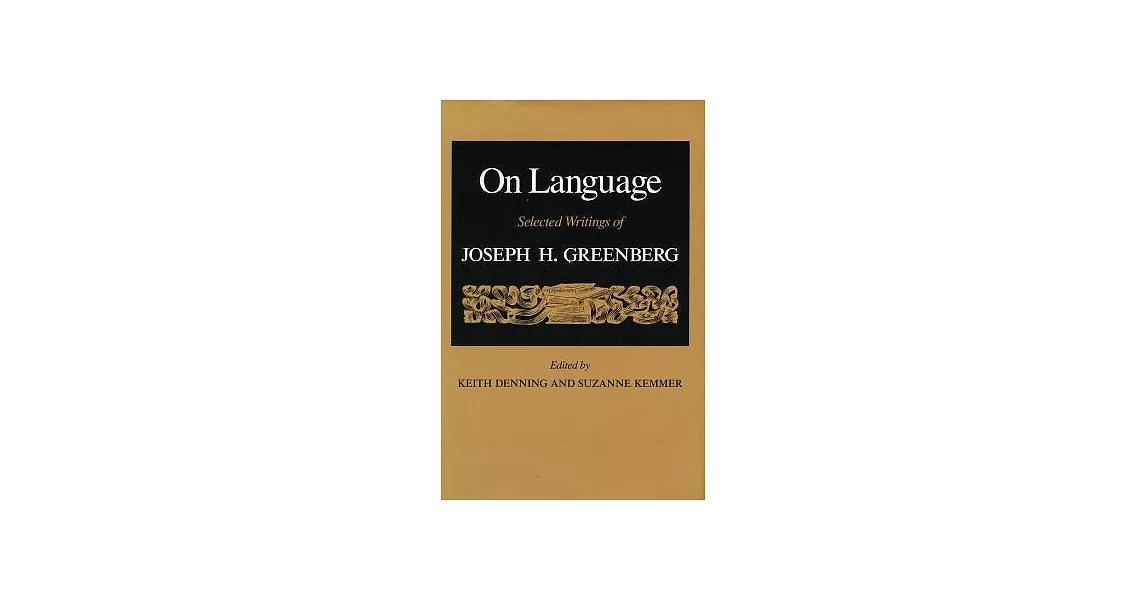 博客來-On Language: Selected Writings of Joseph H. Greenberg