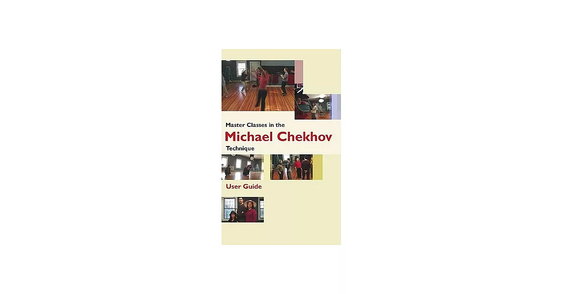 博客來-Master Classes in the Michael Chekhov Technique