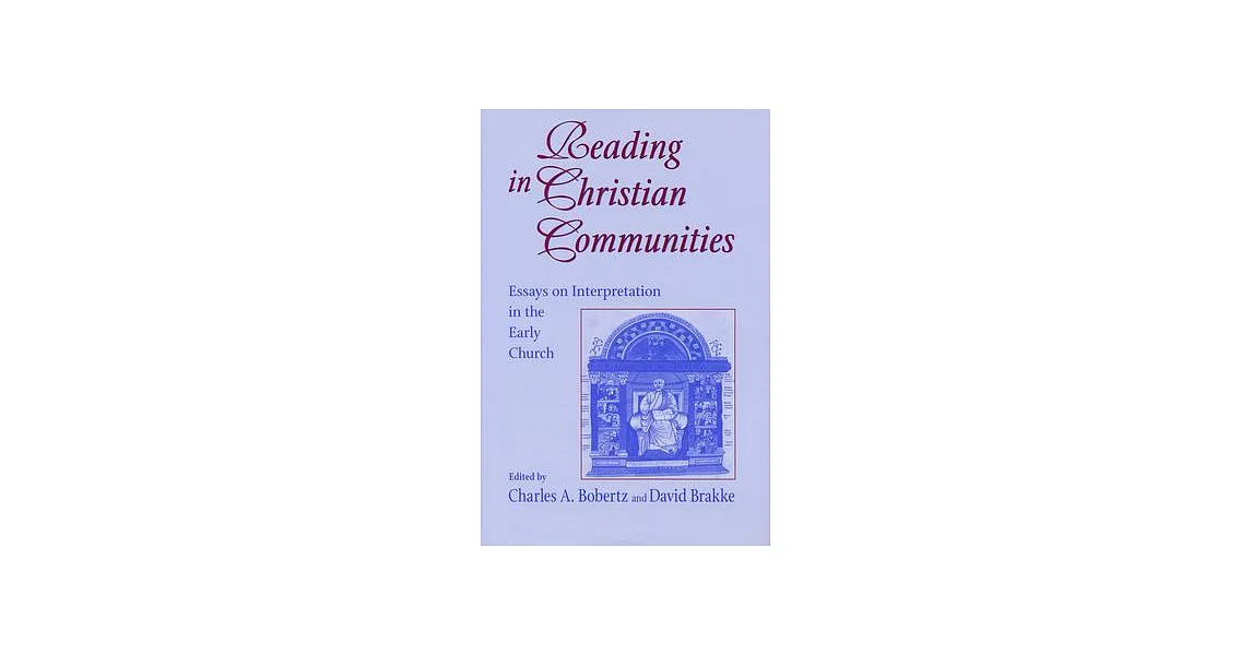 博客來 Reading In Christian Communities Essays On Interpretation In The