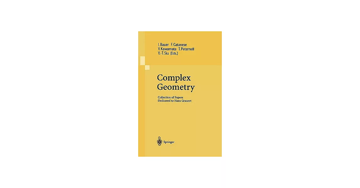 博客來-Complex Geometry: Collection of Papers Dedicated to Hans Grauert