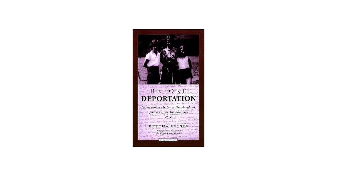 博客來-Before Deportation: Letters from a Mother to Her Daughters January ...