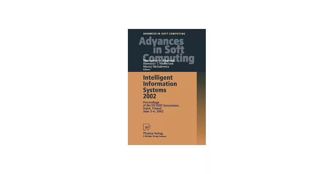 博客來-Intelligent Information Systems 2002: Proceedings of the Iis’ 2002 ...
