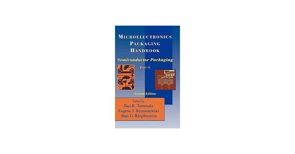 博客來-Microelectronics Packaging Handbook: Semiconductor Packaging