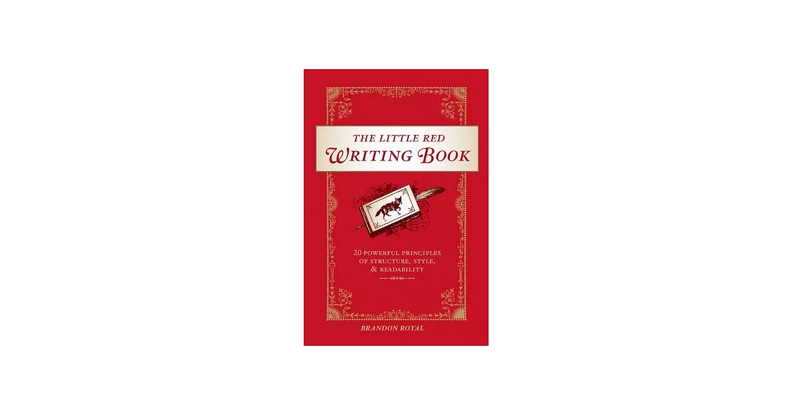 博客來-The Little Red Writing Book: 20 Powerful Principles of Structure ...