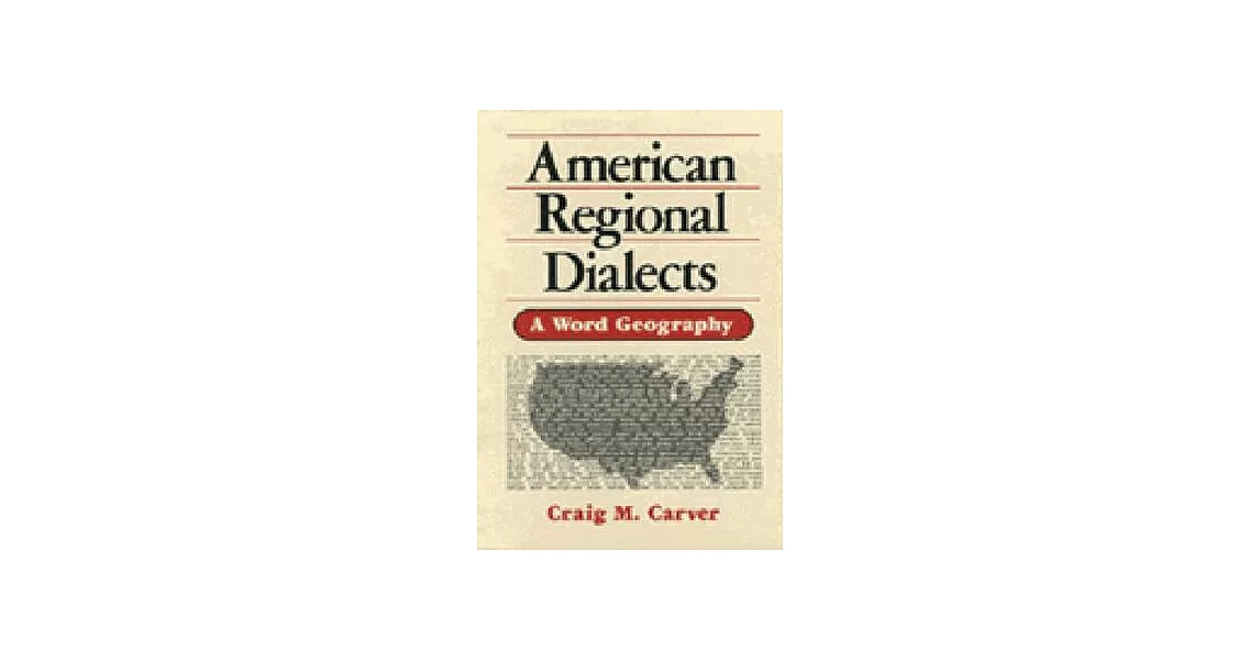 博客來-American Regional Dialects: A Word Geography