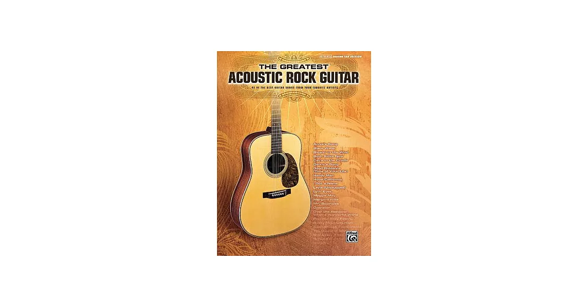 博客來-The Greatest Acoustic Rock Guitar: 45 of the Best Guitar Songs from ...