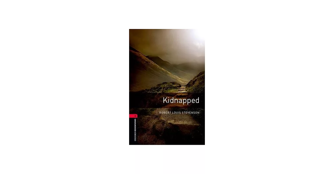 博客來-Kidnapped: The Adventures of David Balfour in the Year 1751