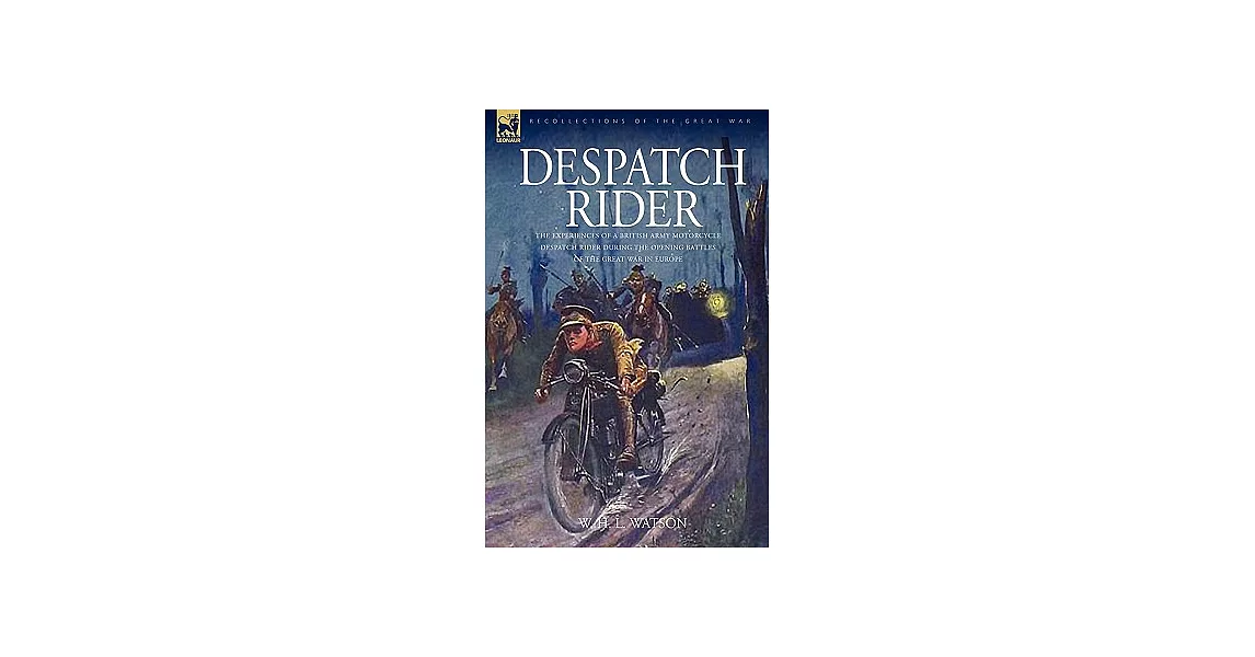 博客來-Despatch Rider: The Experiences of a British Army Motorcycle ...