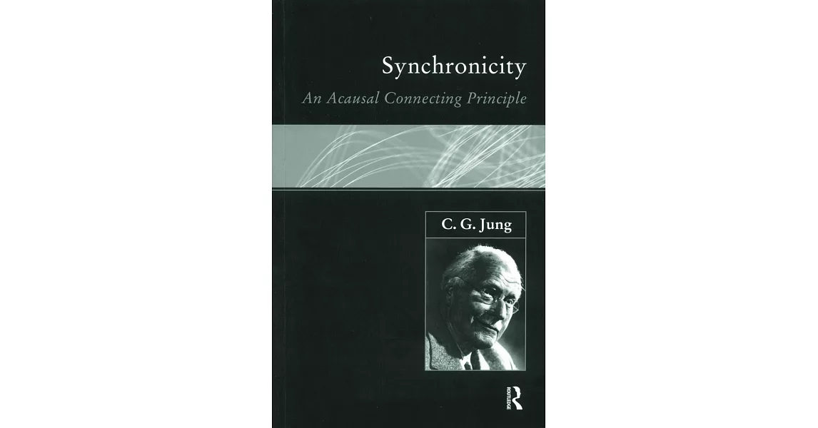 博客來-Synchronicity: An Acausal Connecting Principle