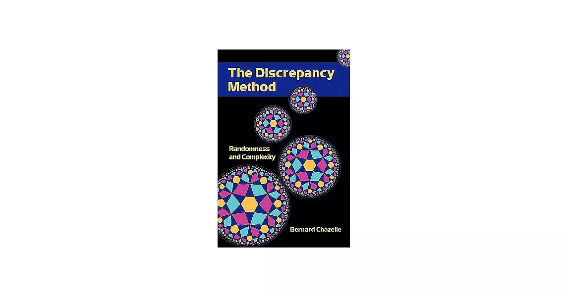 博客來-The Discrepancy Method: Randomness and Complexity