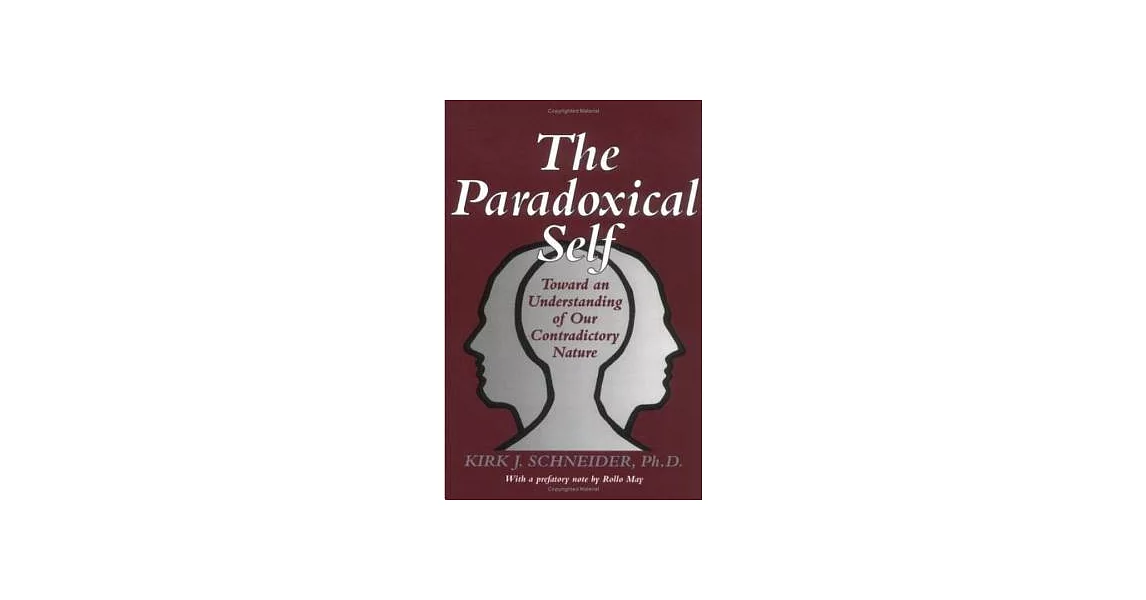 博客來-The Paradoxical Self: Toward an Understanding of Our Contradictory ...