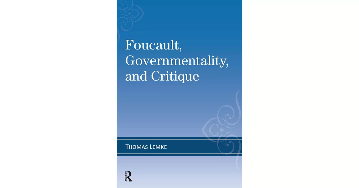 博客來-Foucault, Governmentality, and Critique