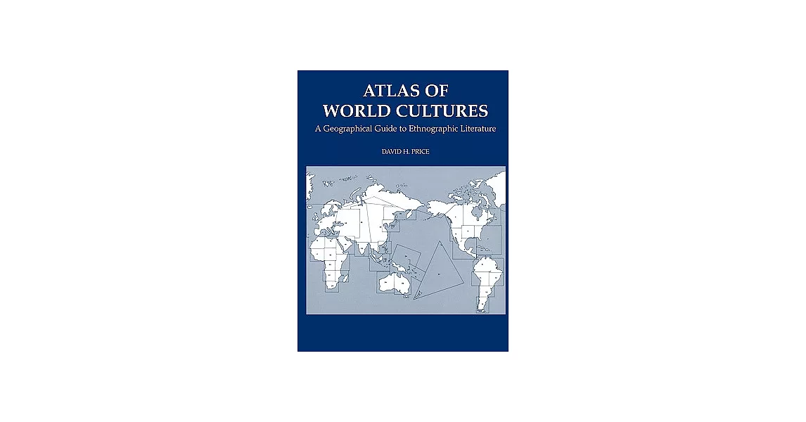博客來-Atlas of World Cultures: A Geographical Guide to Ethnographic ...