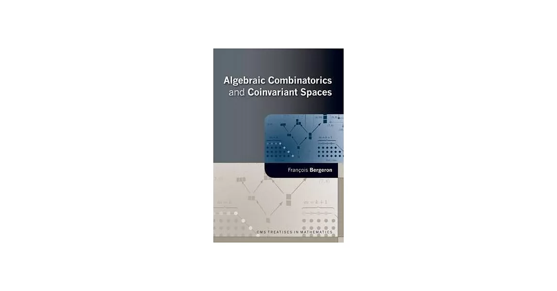 博客來-Algebraic Combinatorics and Coinvariant Spaces