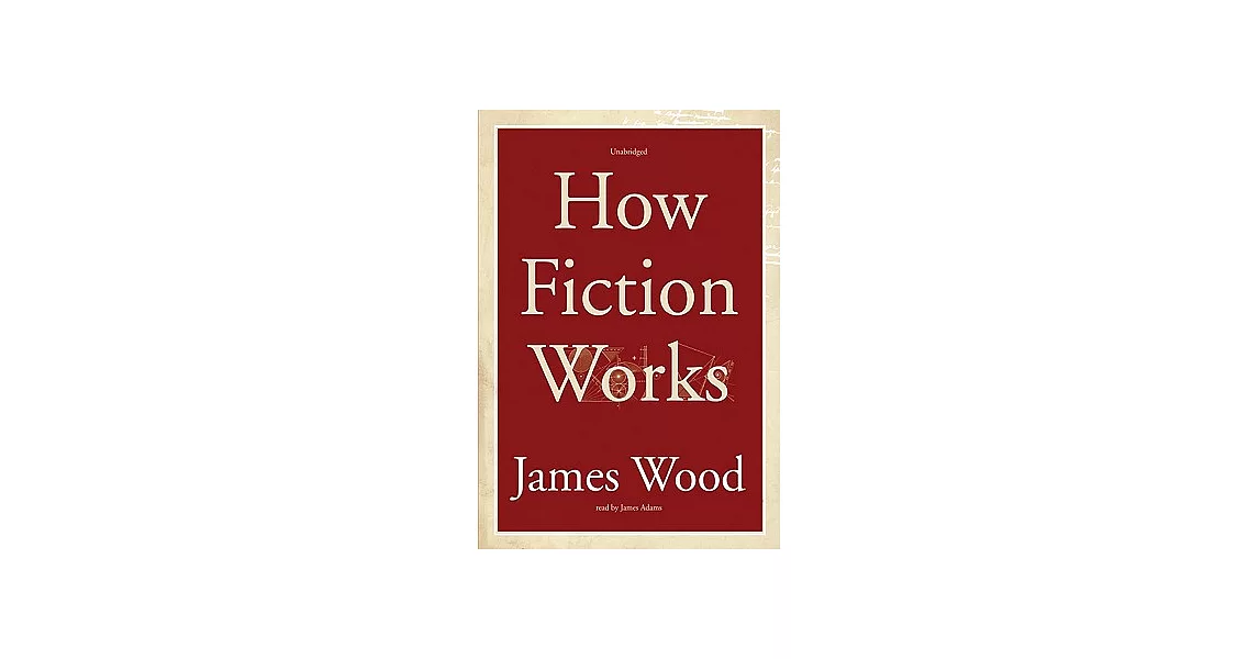 博客來-How Fiction Works: Library Edition
