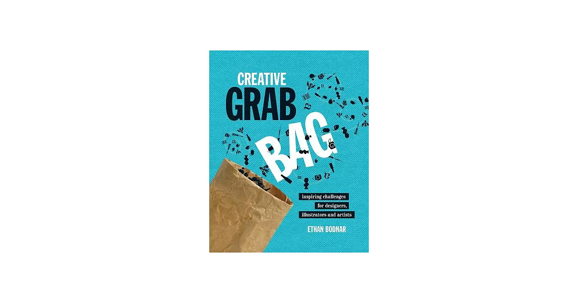 博客來-Creative Grab Bag: Inspiring Challenges for Designers, Illustrators ...