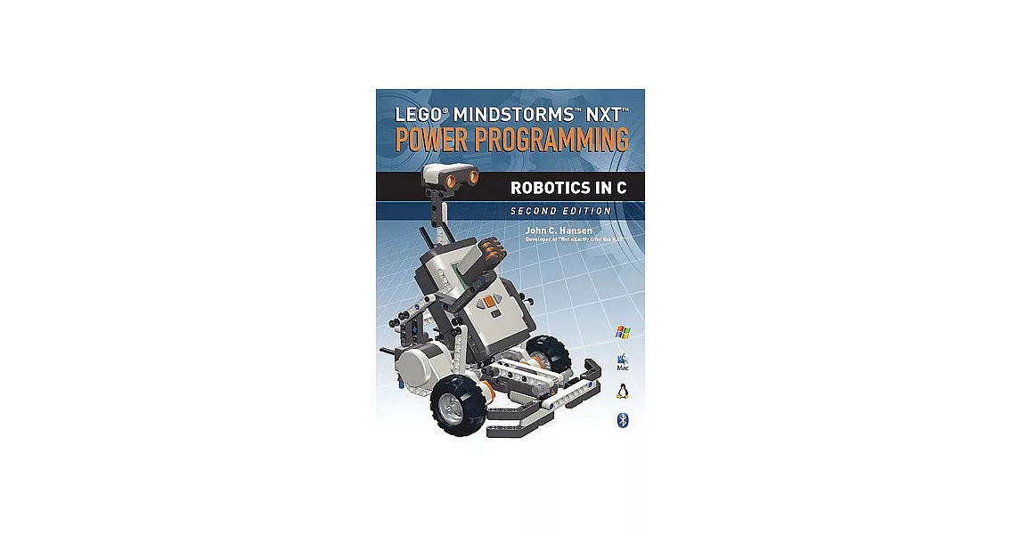 博客來-Lego Mindstorms NXT Power Programming: Robotics in C