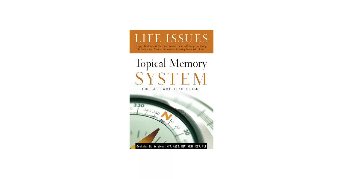 博客來-Topical Memory System: Life Issues: Hide God’s Word in Your Heart