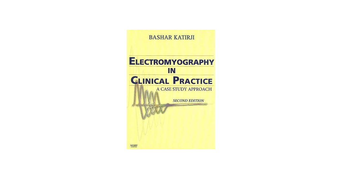 博客來-Electromyography In Clinical Practice: A Case Study Approach