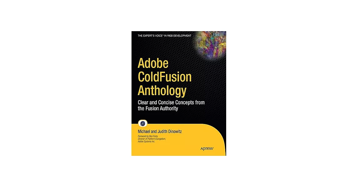 博客來-Adobe ColdFusion Anthology: Clear and Concise Concepts from the ...