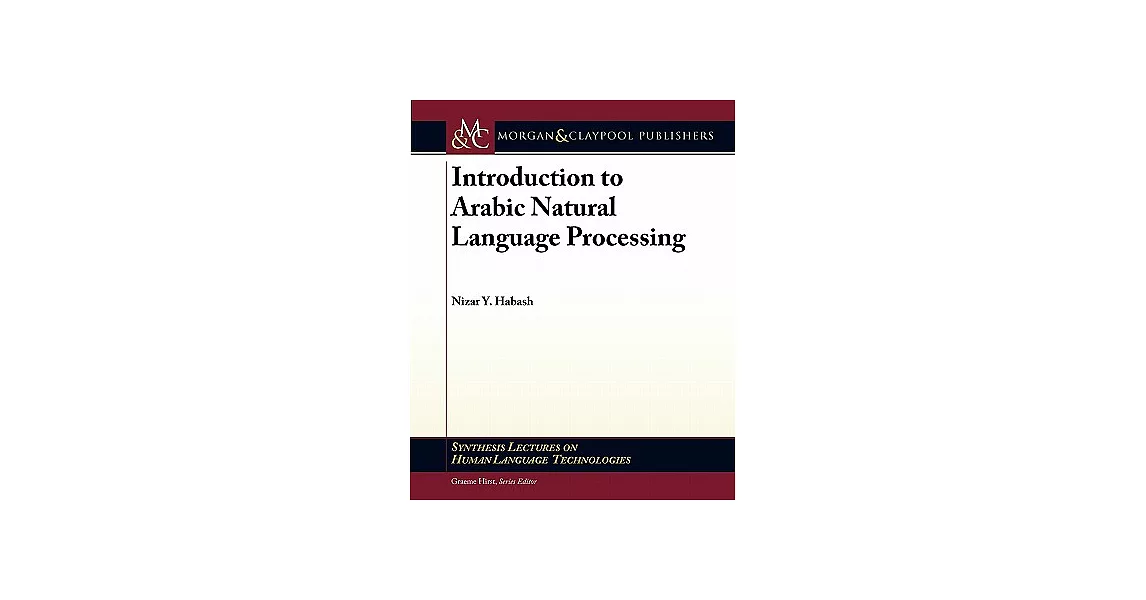 博客來-Introduction to Arabic Natural Language Processing