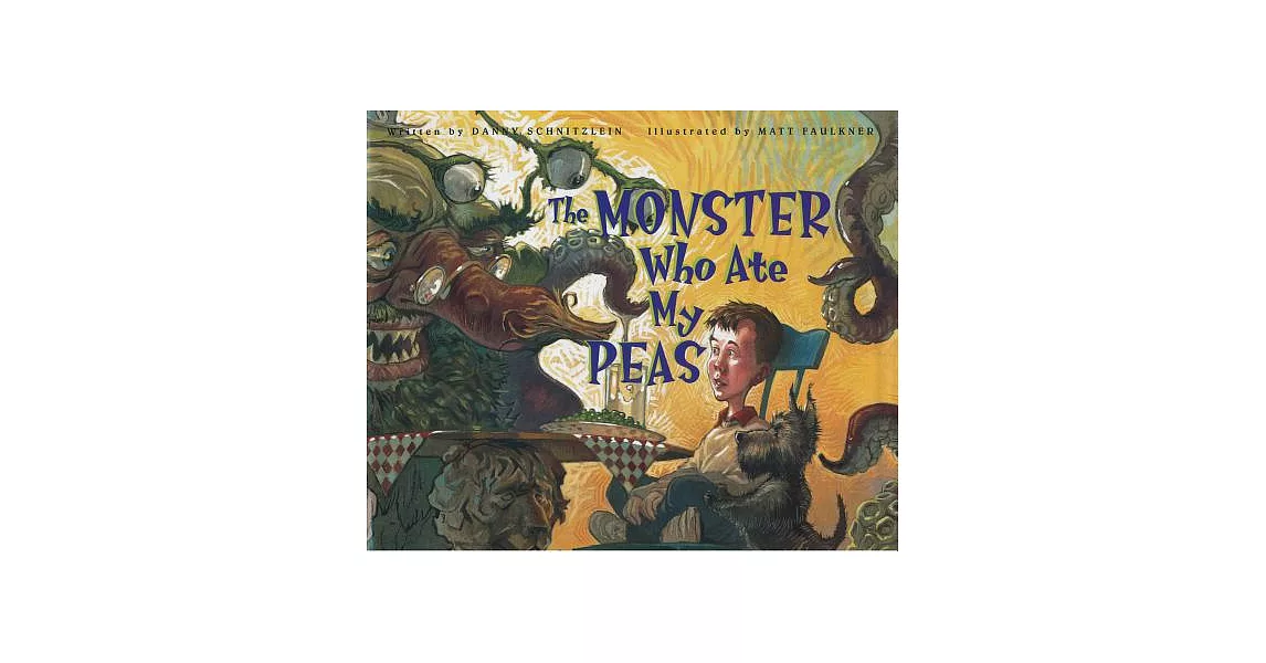 博客來-The Monster Who Ate My Peas