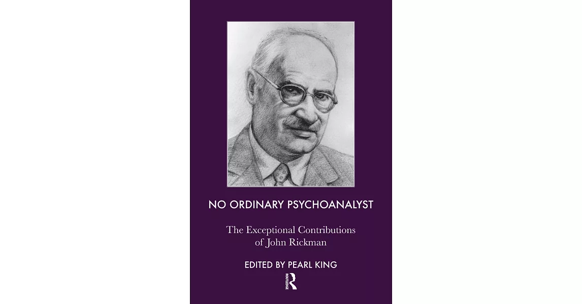 博客來-No Ordinary Psychoanalyst: The Exceptional Contributions of John ...