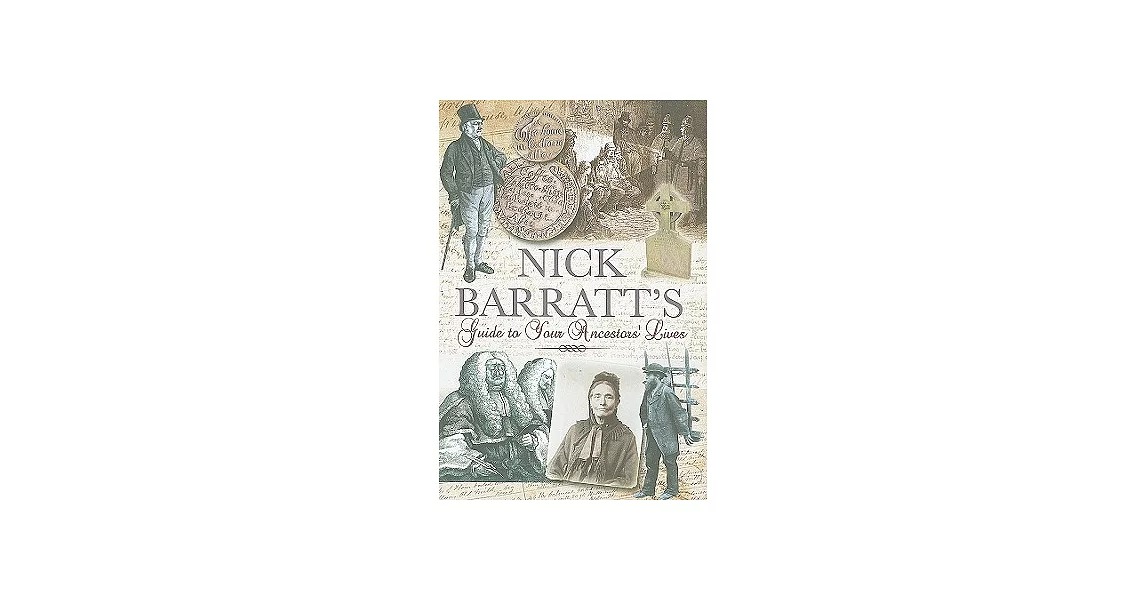 博客來-Nick Barratt’s Beginner’s Guide to Your Ancestor’s Lives