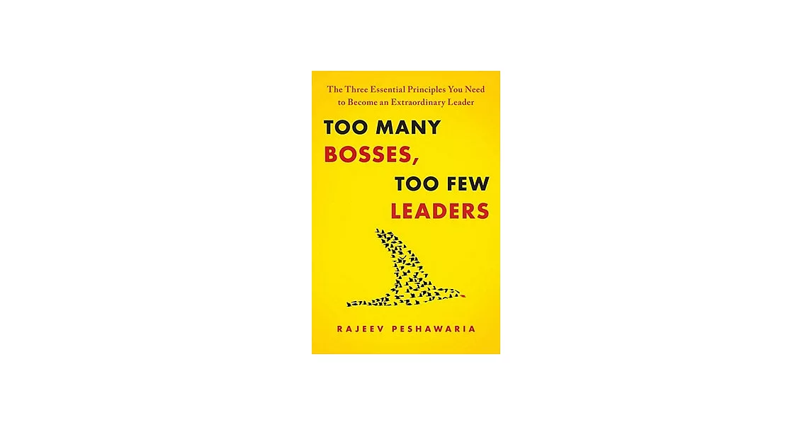 博客來-Too Many Bosses, Too Few Leaders