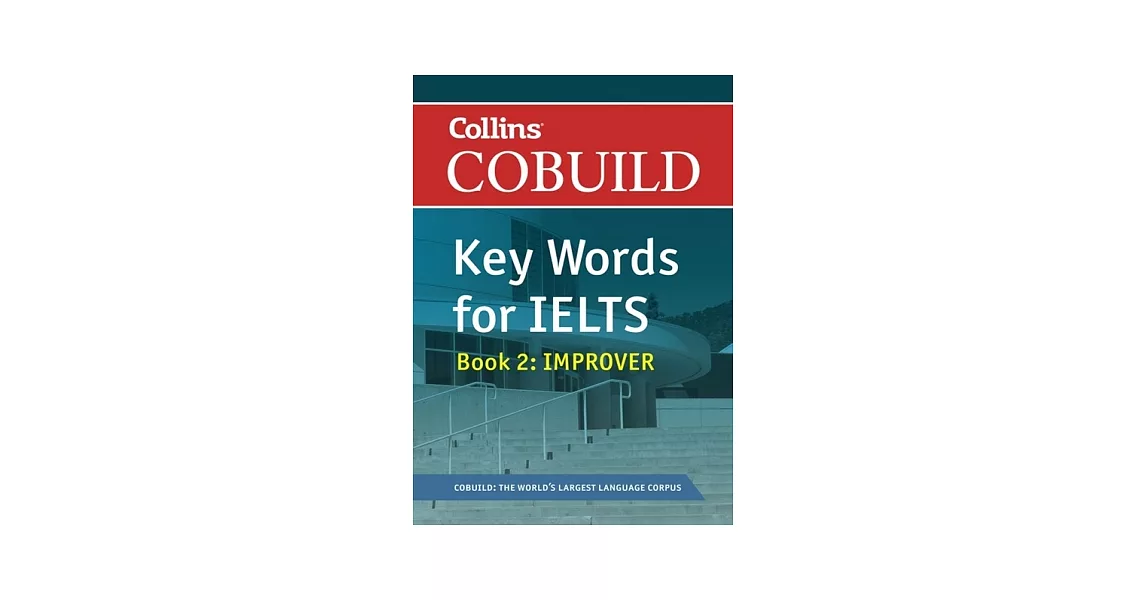 博客來-Collins Cobuild Key Words for IELTS: Book 2 Improver