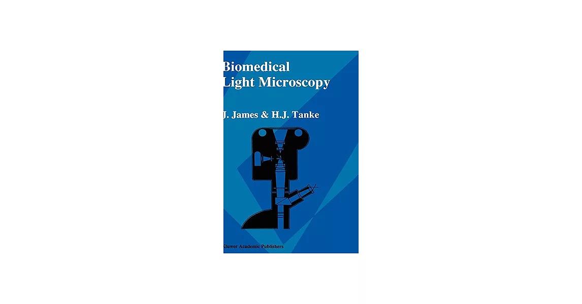 博客來-Biomedical Light Microscopy