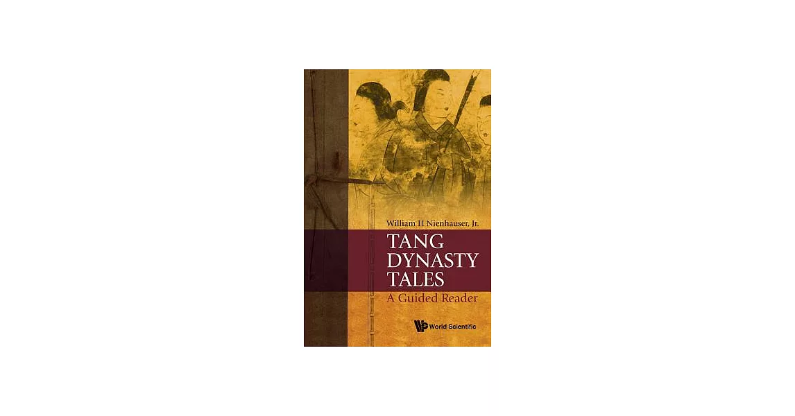 博客來-Tang Dynasty Tales: A Guided Reader
