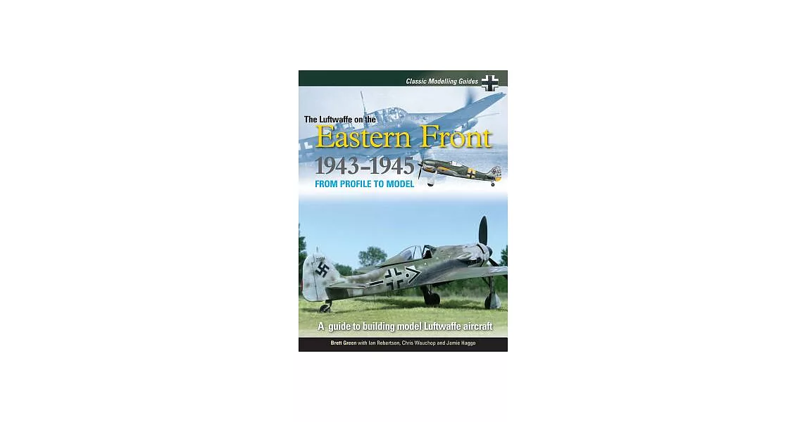 博客來-The Luftwaffe on the Eastern Front 1943-5