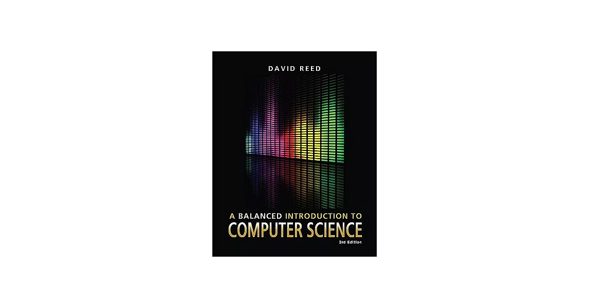 博客來-A Balanced Introduction to Computer Science