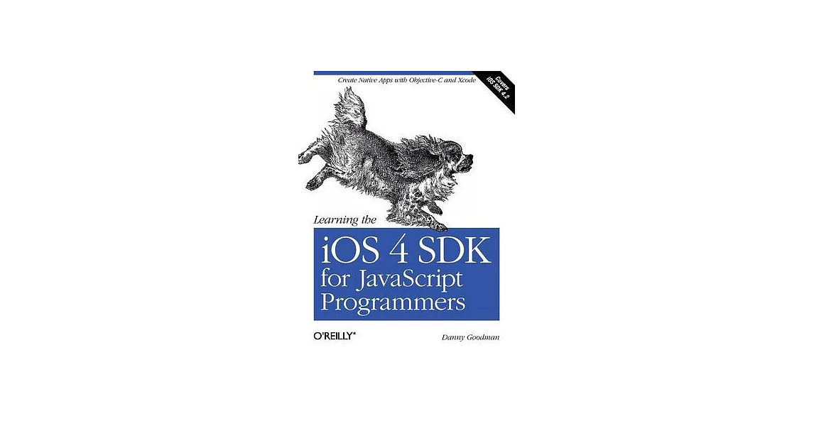 博客來-Learning the iOS 4 SDK for JavaScript Programmers