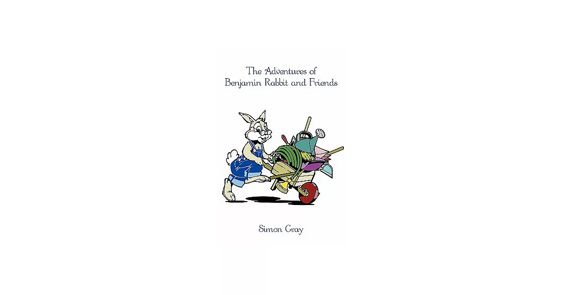博客來-The Adventures of Benjamin Rabbit and Friends
