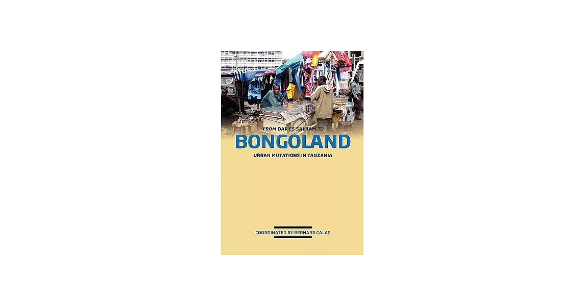 博客來-From Dar Es Salaam to Bongoland