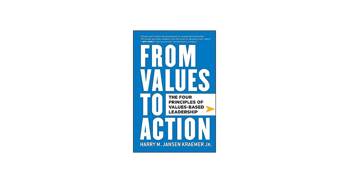 博客來-From Values to Action: The Four Principles of Values-Based Leadership