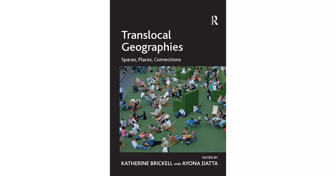 博客來-Translocal Geographies: Spaces, Places, Connections