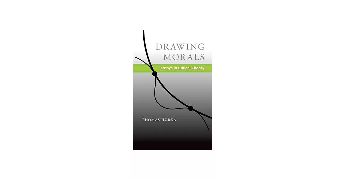 博客來-Drawing Morals: Essays in Ethical Theory