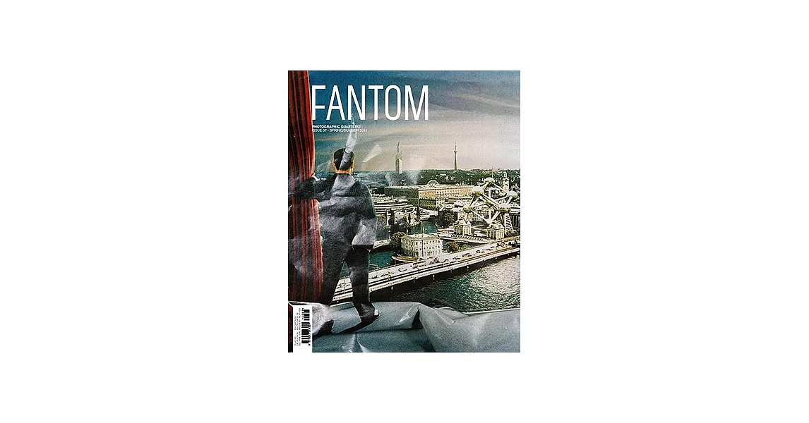 博客來-Fantom: Photographic Quarterly: Spring/Summer 2011