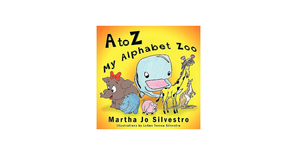 博客來-A to Z My Alphabet Zoo