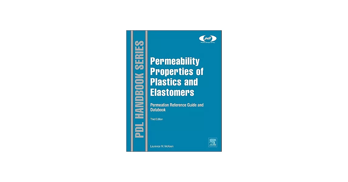 博客來-Permeability Properties of Plastics and Elastomers
