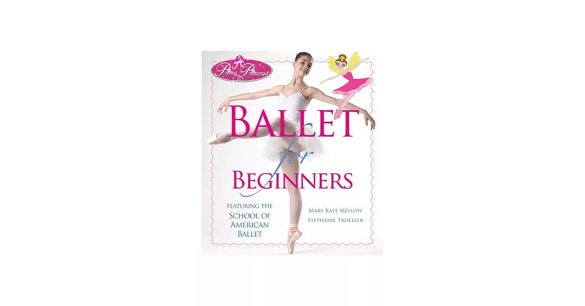 博客來-Prima Princessa Ballet for Beginners